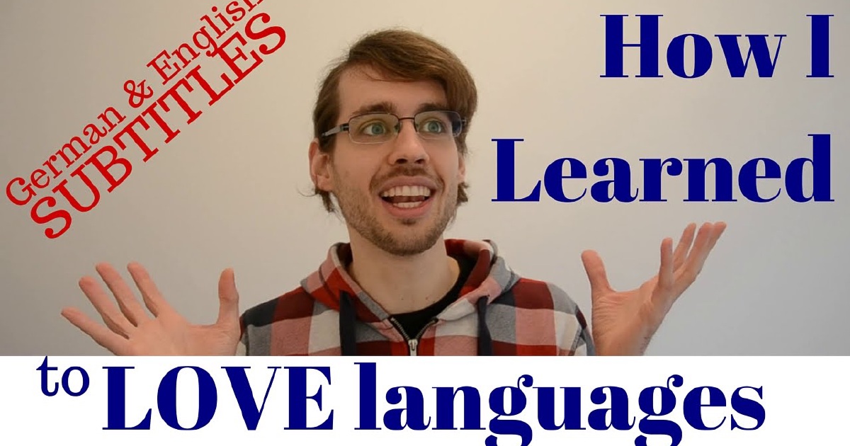 Lesson #4: How I Learned to LOVE languages | Authentic German Learning